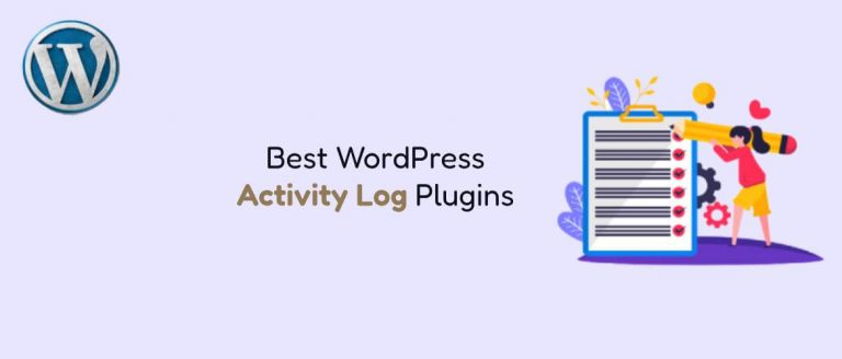 4 + Best WordPress Activity Log Plugins 2025 - WPAnything